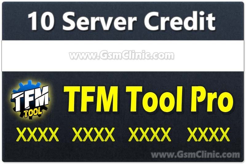 TFM Tool Setup | TFM Tool Activation » Www.GsmClinic.com