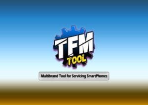 TFM Tool Setup | TFM Tool Activation » Www.GsmClinic.com